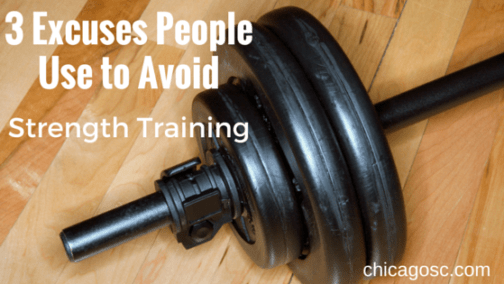 3 Excuses People Use to Avoid Strength Training